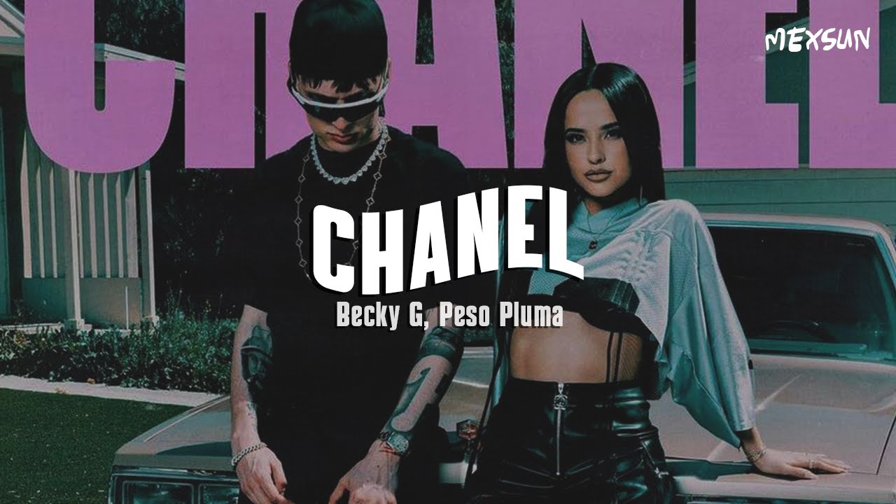 CHANEL (Letra / Lyrics) - Becky G, Peso Pluma - YouTube