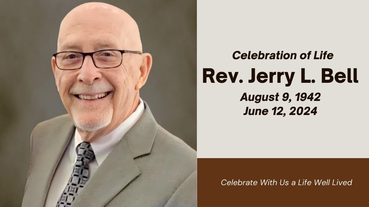 Celebration of Live - Rev. Jerry Bell - YouTube