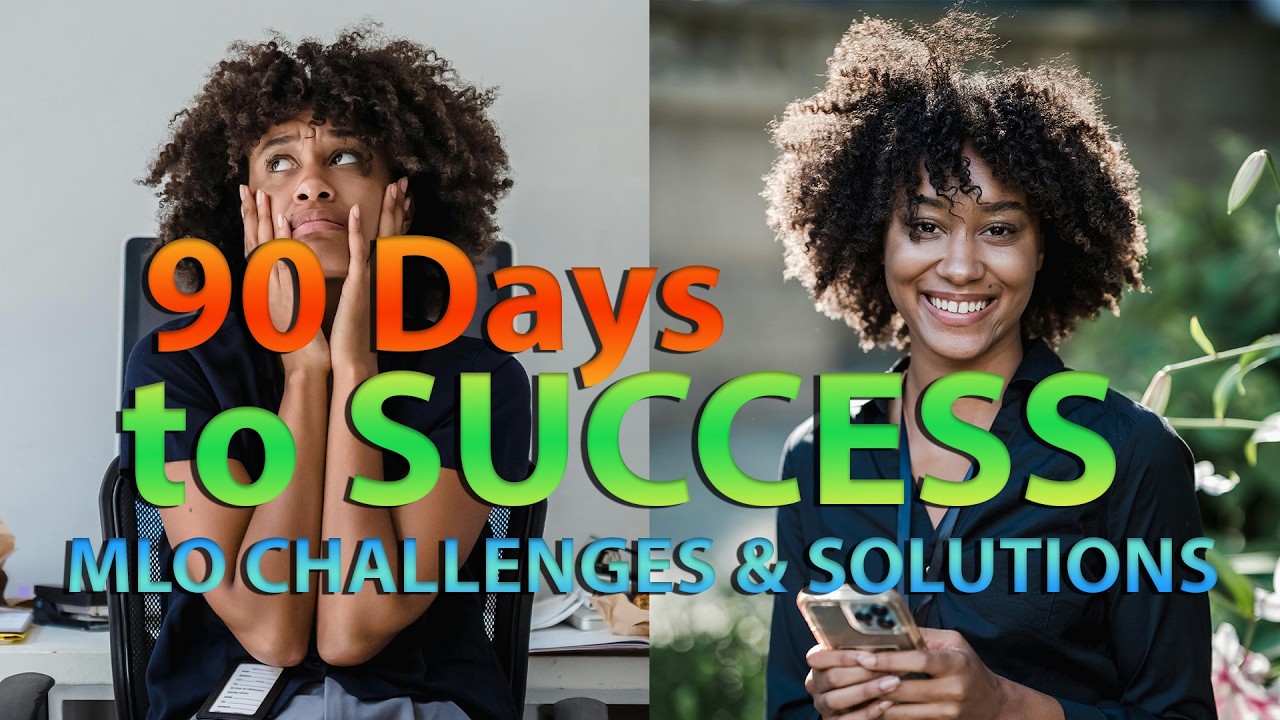 90 Days to MLO Success: Your Blueprint for Launching a Thriving ...