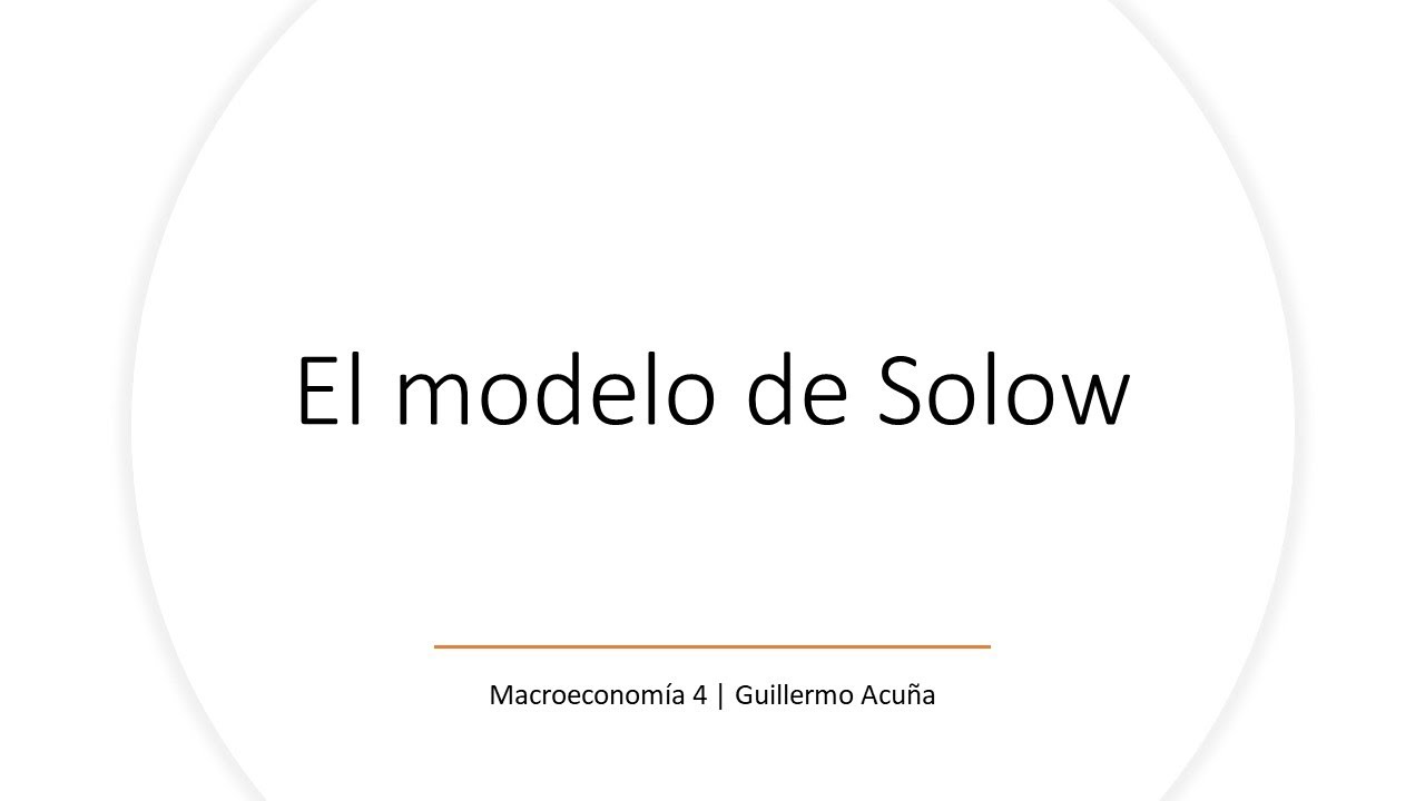 El modelo de Solow | Modelo neoclásico | Crecimiento económico 6 ...