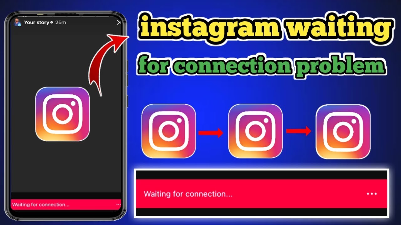 Instagram Story Waiting For Connection | instagram post story problem ...