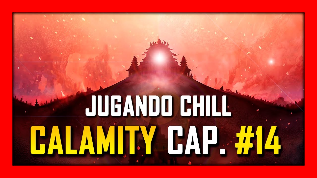 🟢 Calamity MOD #14 | JUGANDO CHILL - YouTube