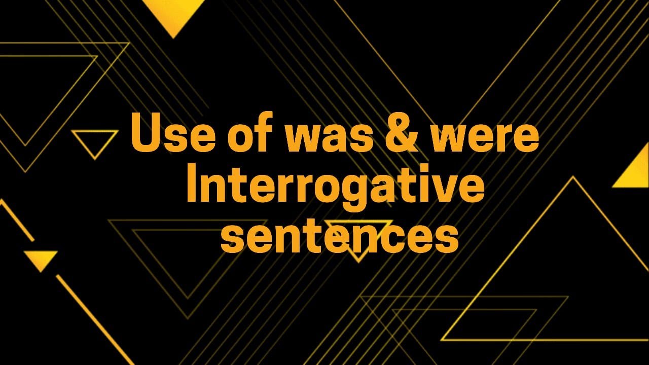 Use of was and were interrogative sentences - YouTube