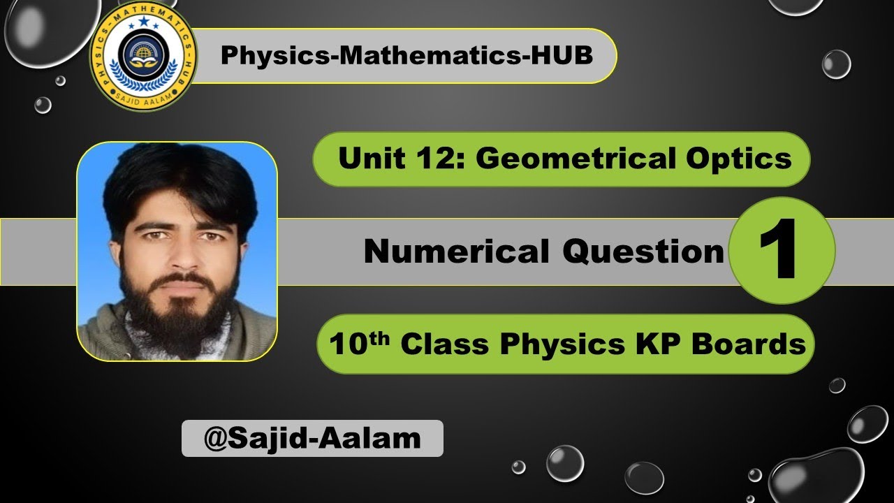 Problem 01|Physics 10|Unit 12|GEOMETRICAL OPTICS|KP Text Book|Physics ...