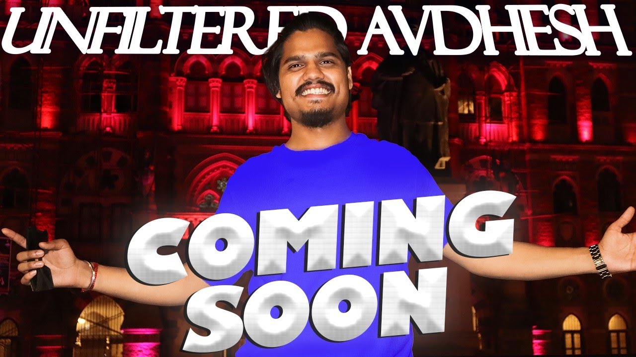 UNFILTERED AVDHESH TEASER OUT NOW 😀 - YouTube