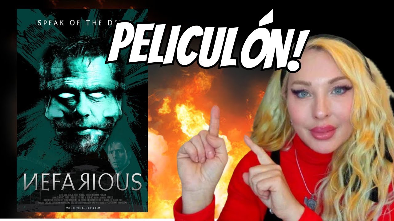 NEFARIUS: La película que TODOS deberían ver 🍿🎞️🎟️ - YouTube