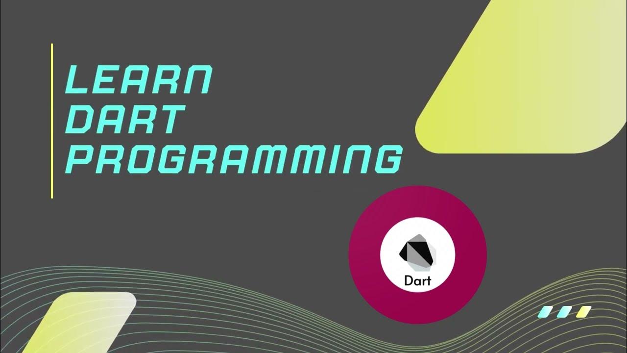 Learn Dart Programming - YouTube