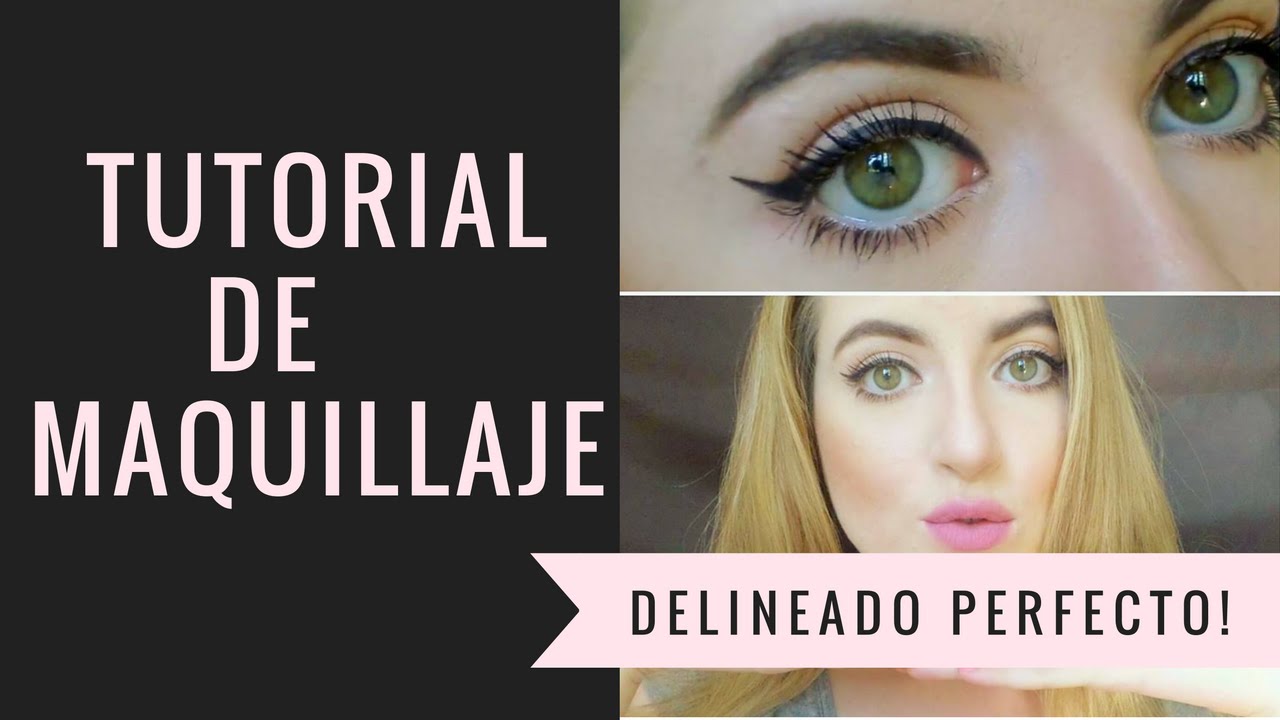Tutorial de Maquillaje/ Delineado perfecto -Jaasa - YouTube