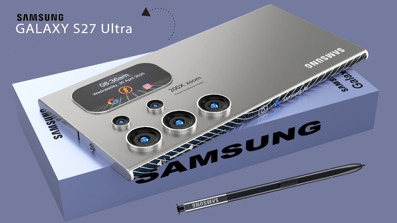 Samsung Galaxy S27 Ultra ⚡6G, Snapdragon 8 Elite 3, Transparent Display ...