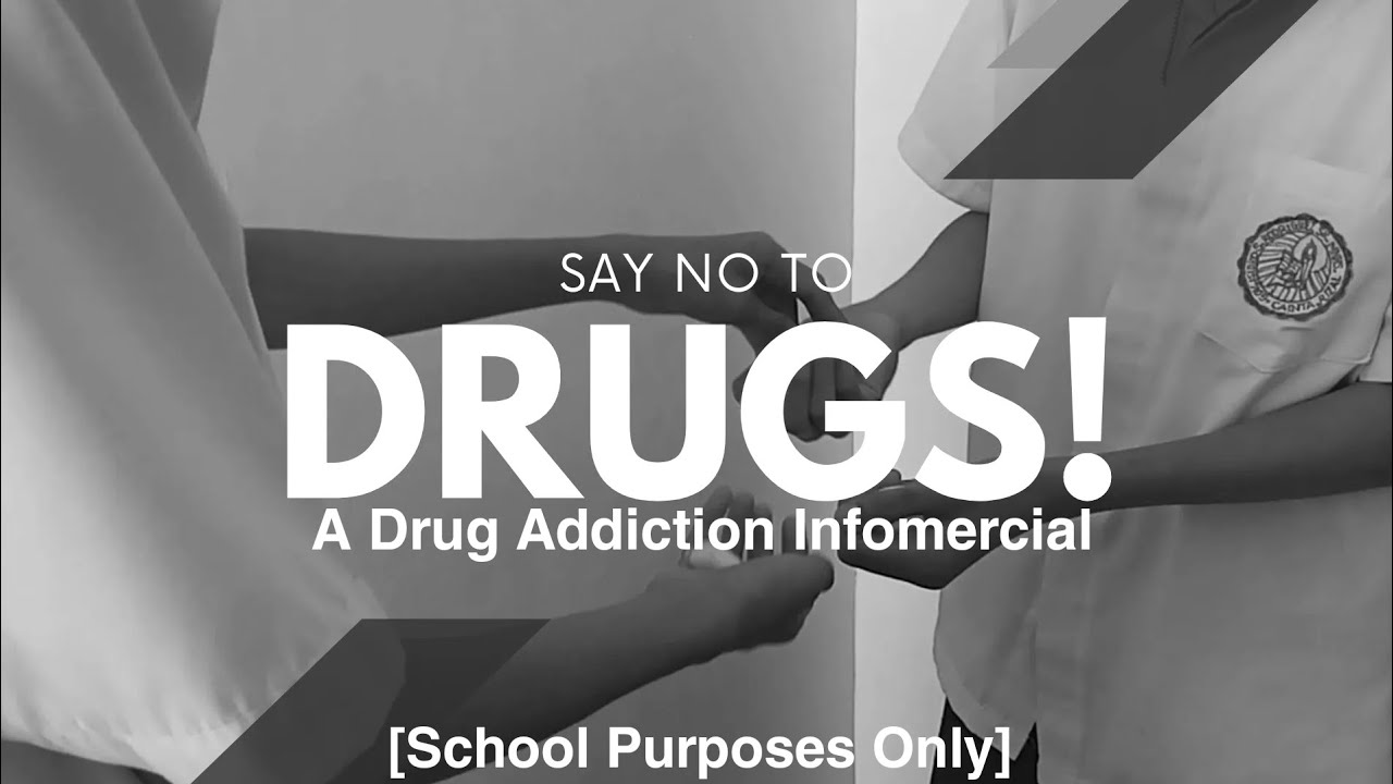 Drug Addiction Infomercial [School Project] - YouTube