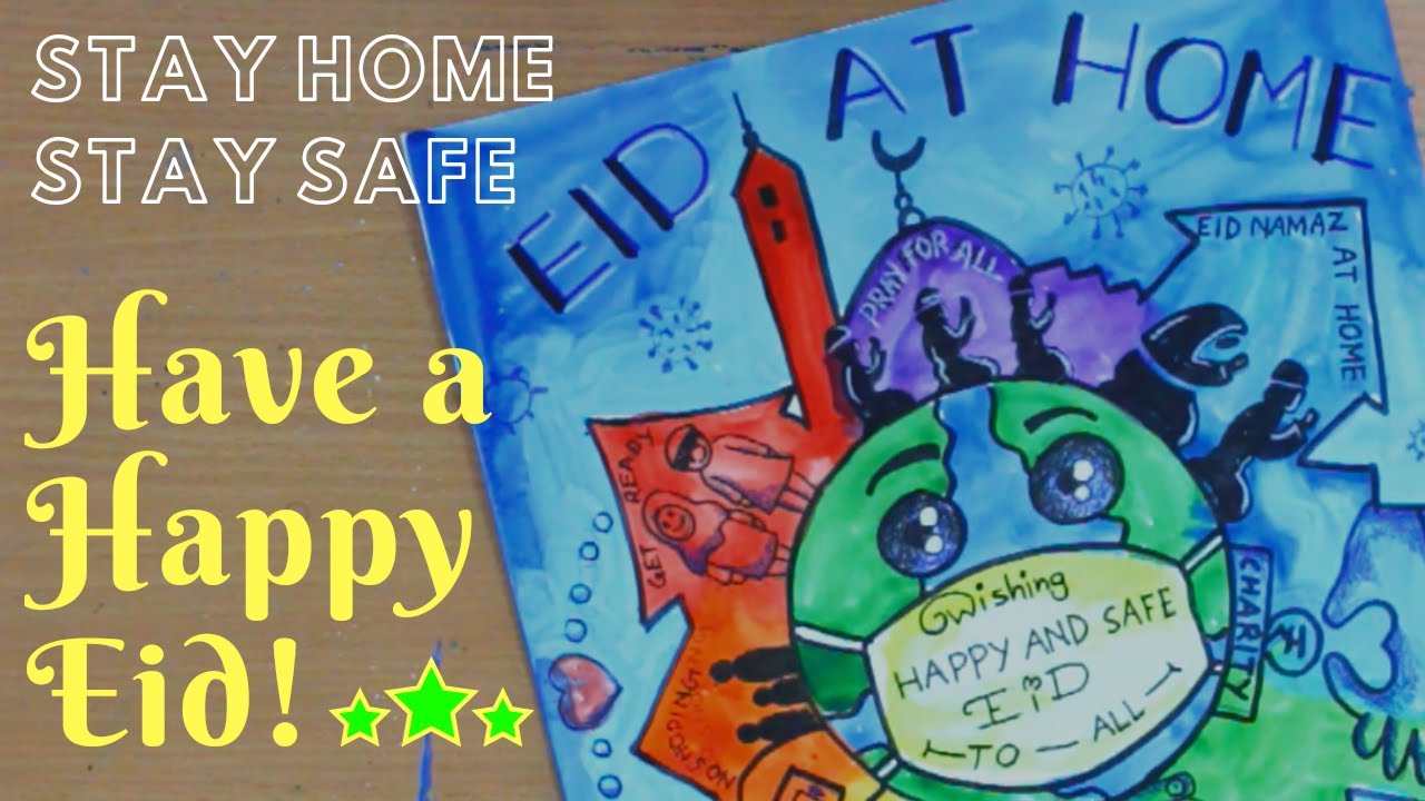 Eid at Home During Lockdown | Eid Greetings | Eid 2020 | Stay Home Stay ...