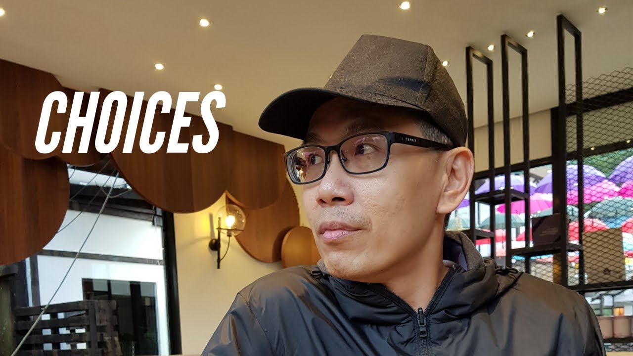 Choices - YouTube