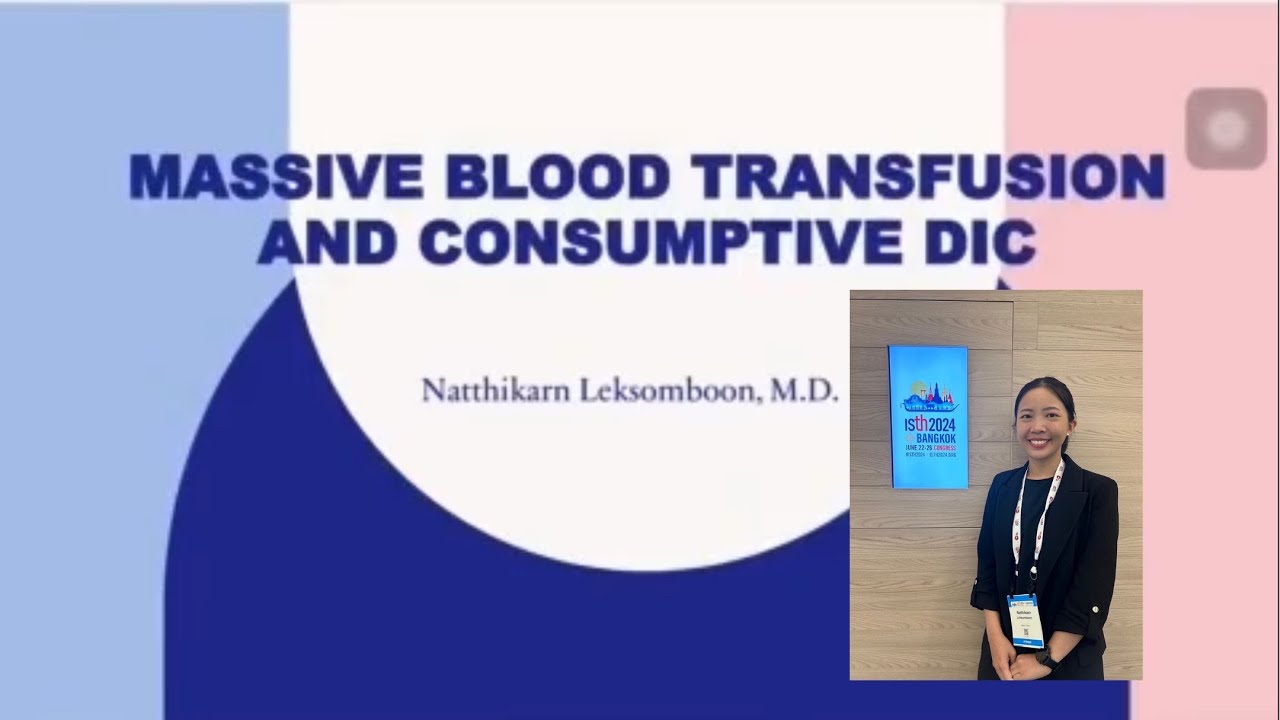 Massive blood transfusion and consumptive DIC - YouTube