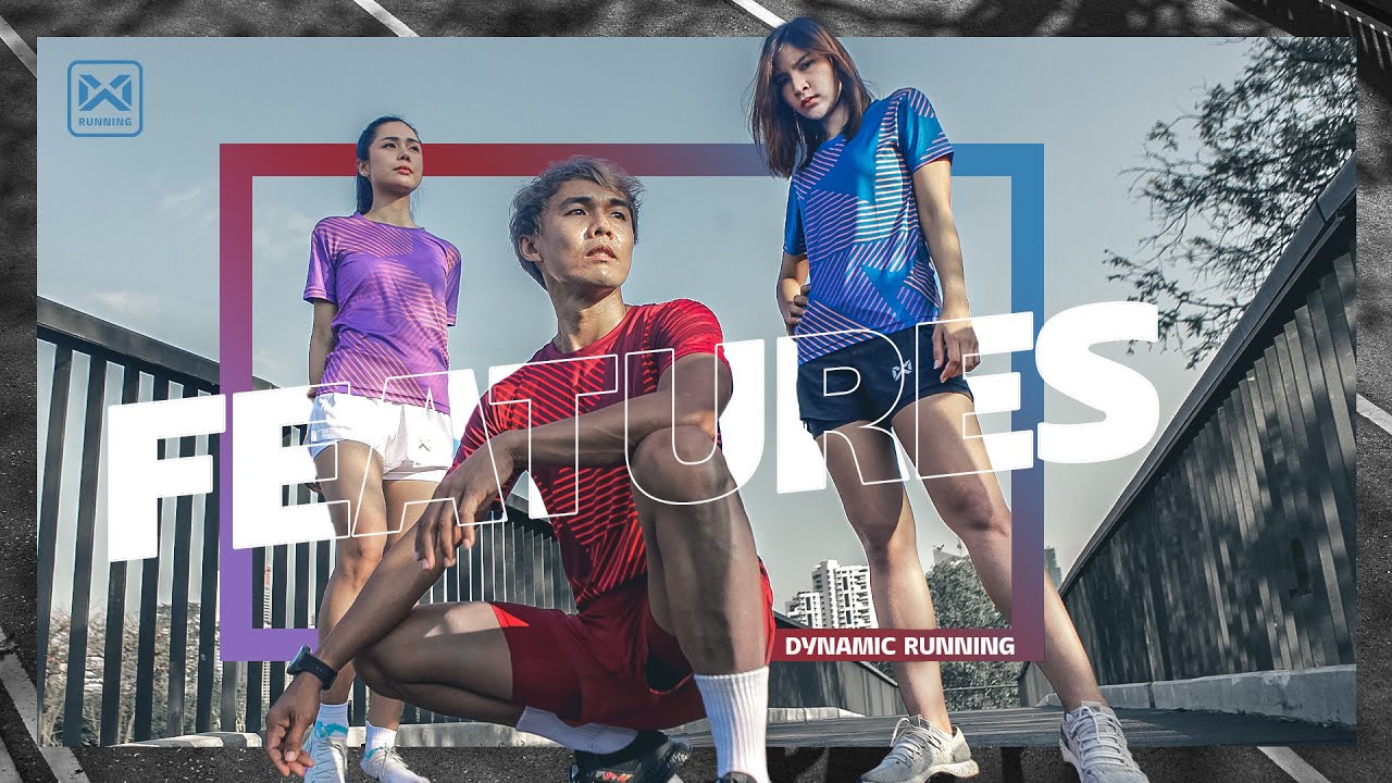 Feature | เสื้อวิ่งที่สะท้อนความเป็นคุณ | Warrix Dynamic Running - YouTube