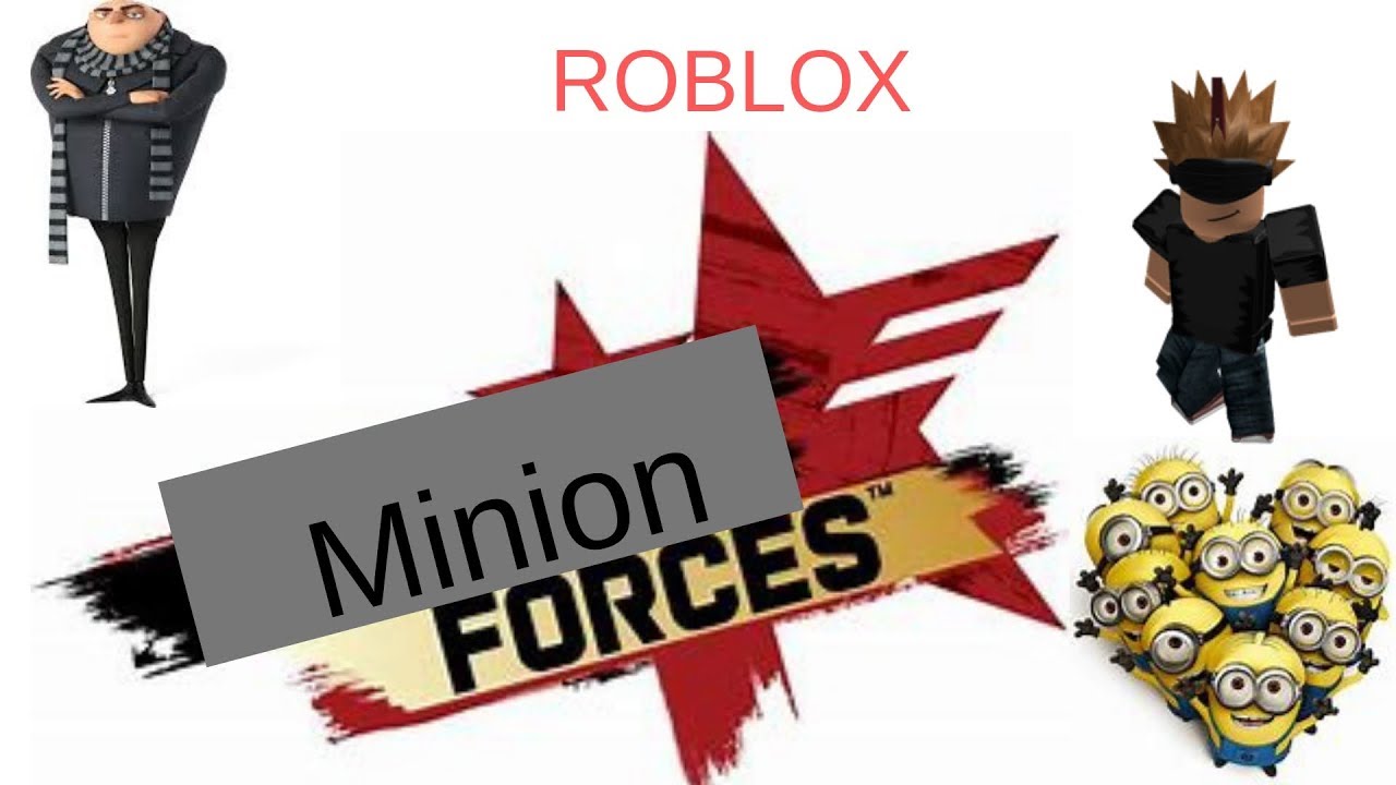 Roblox || Despicable Forces! - YouTube