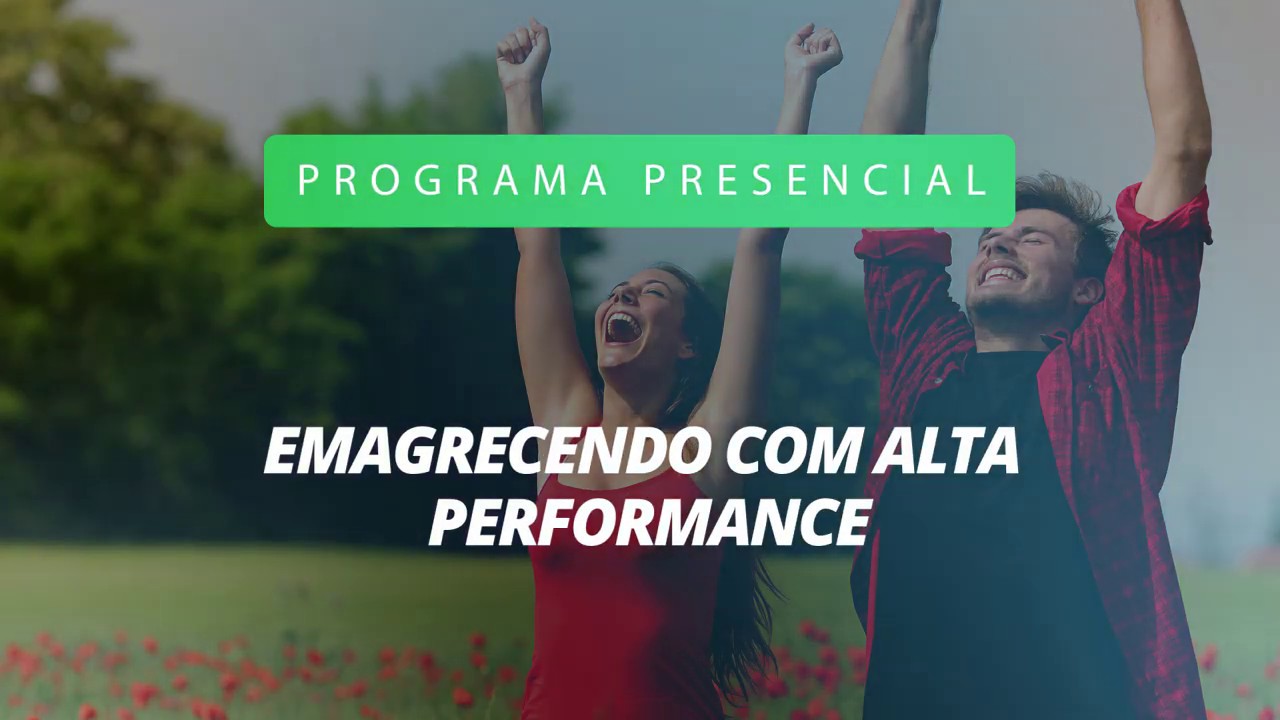 Programa | EMAGRECENDO COM ALTA PERFORMANCE - YouTube