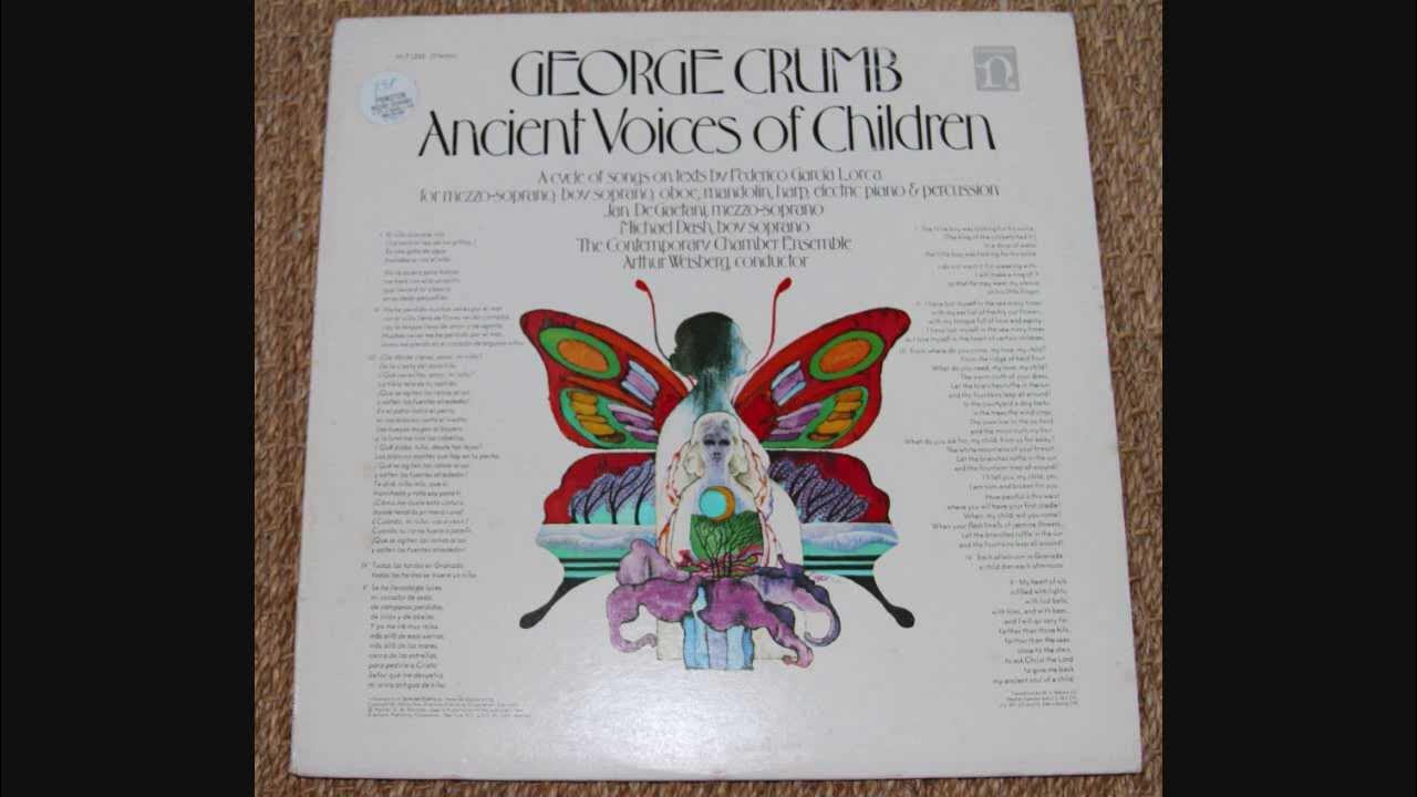 George Crumb - Ancient Voices of Children, Side 2, nonesuch 1970 - YouTube