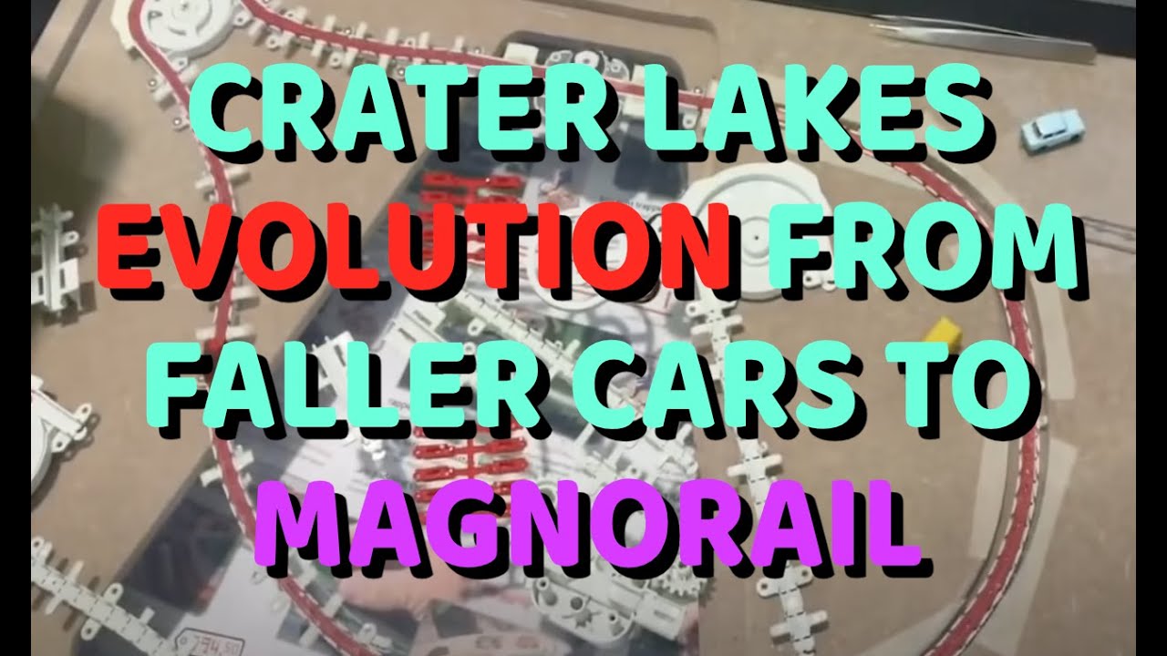 Magnorail @ Echo Lakes SHOWS THE TRANSITION FROM FALLER CAR SYSTEM TO ...