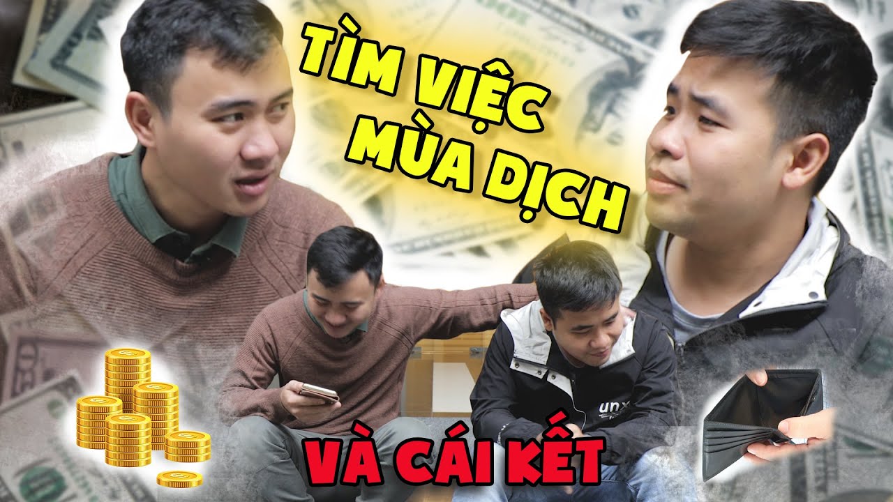 GayGo TV - TÌM VIỆC MÙA DỊCH VÀ CÁI KẾT! seri hài hước - YouTube