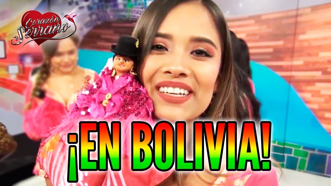 Corazón Serrano - Nuestro Paso por Bolivia - YouTube