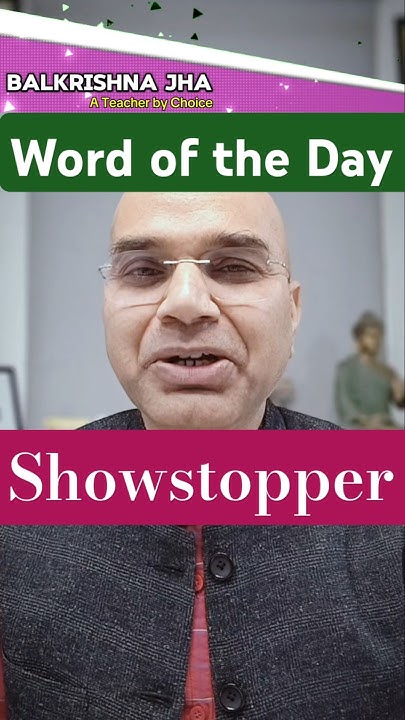 Showstopper: The Star of Every Stage! #showstopper #paramarsheducation ...