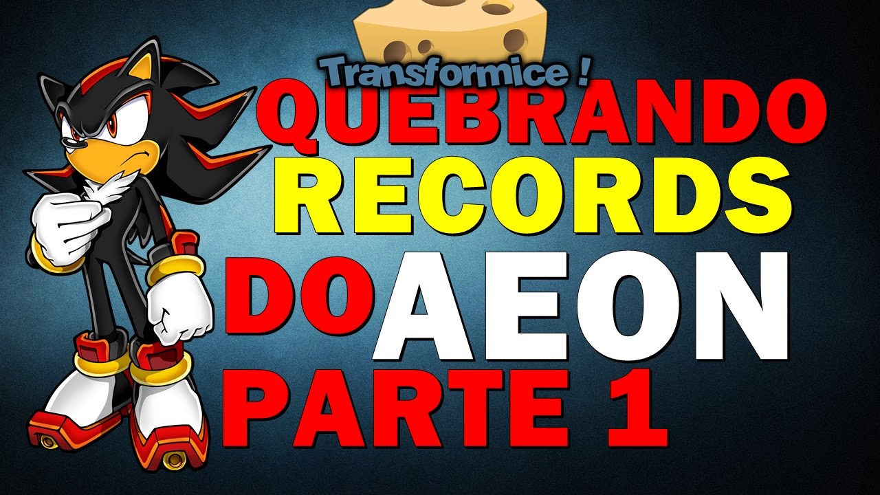 TRANSFORMICE - Batendo Speedrun's do AEON [Parte 1/2] - YouTube