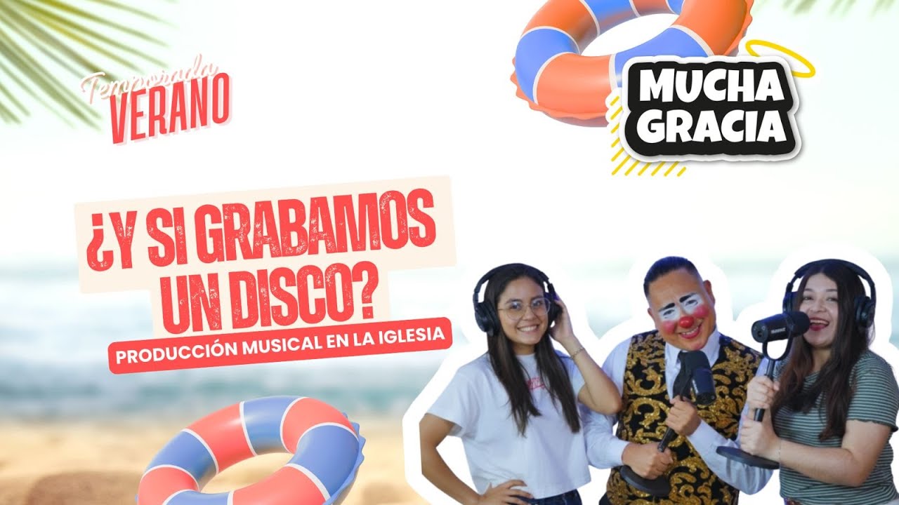 #MUCHAGRACIA / ¿Y SI GRABAMOS UN DISCO? - PRODUCCIÓN MUSICAL EN LA ...