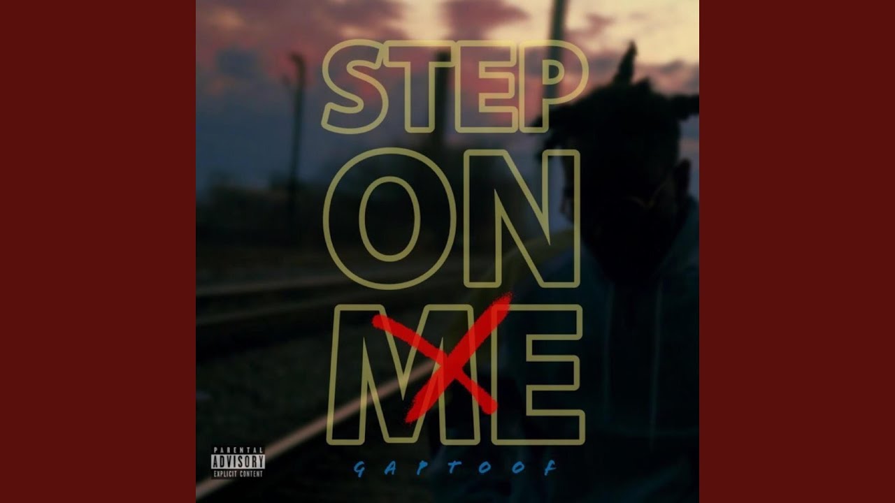 Step On Me - YouTube