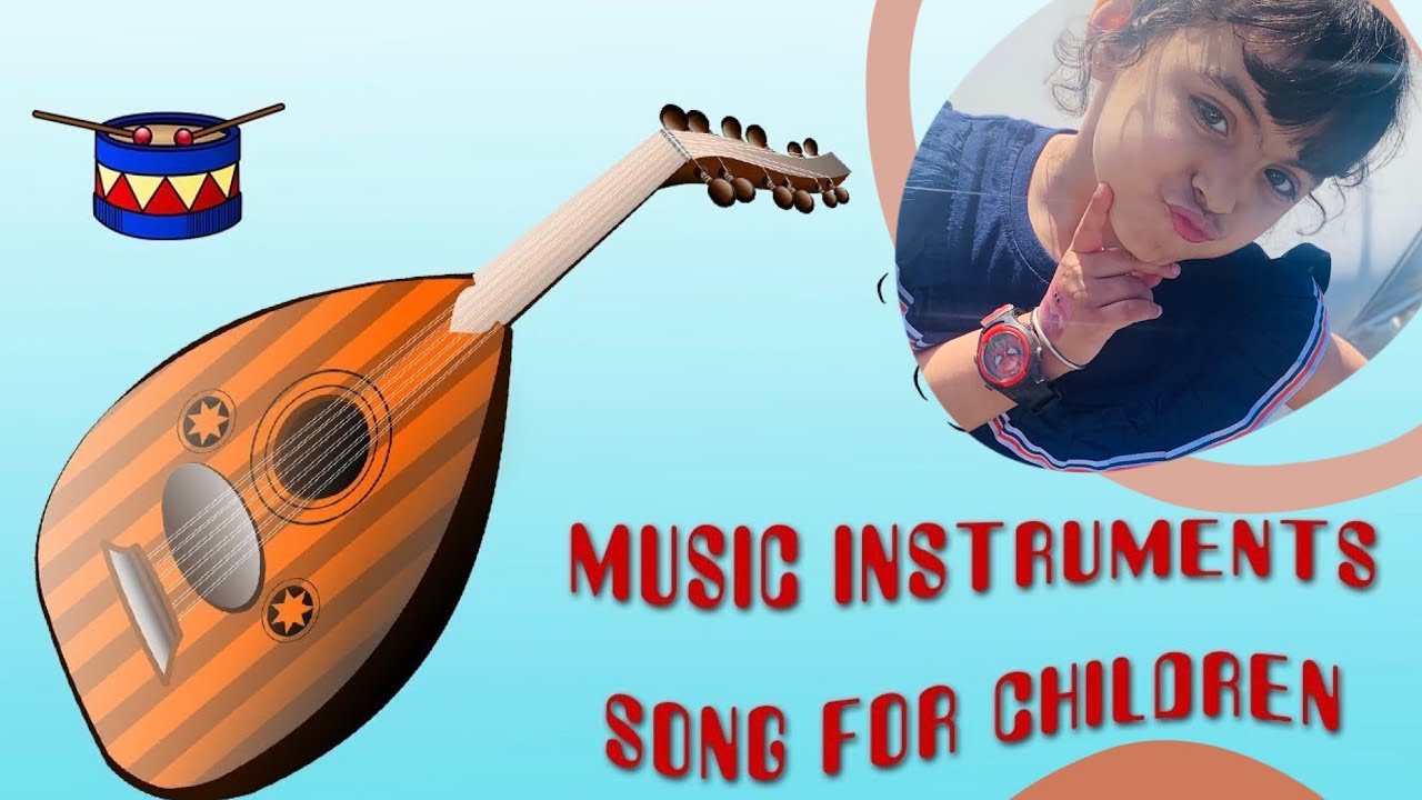 Music Instrument Song | Music Instruments Names || Best Sounds Around ...