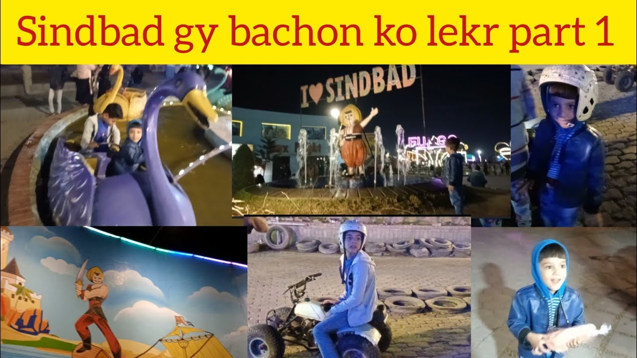 bachon ko lekr Sindbad gy|Sindbad Park 🏞️ part 1 @myownlifevlogs1203 ...