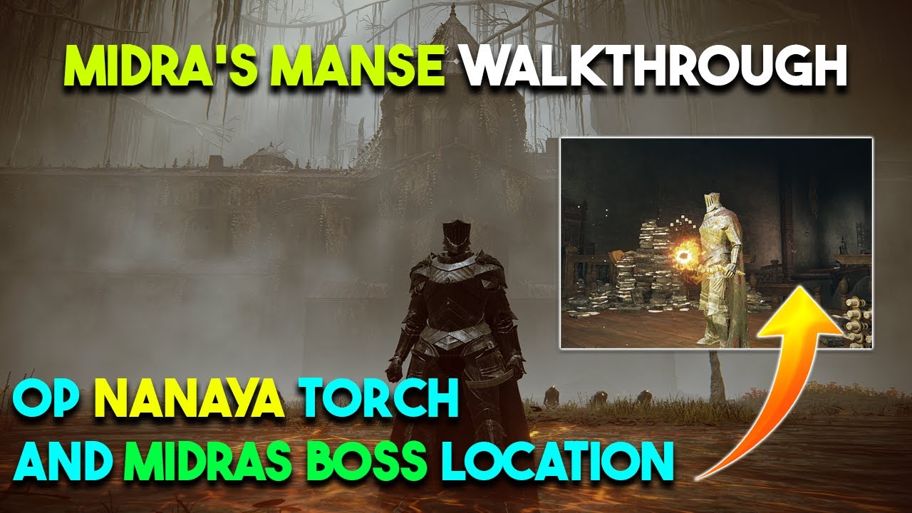 Elden Ring: Shadow of the Erdtree - Midra's Manse Walkthrough (Nanaya ...