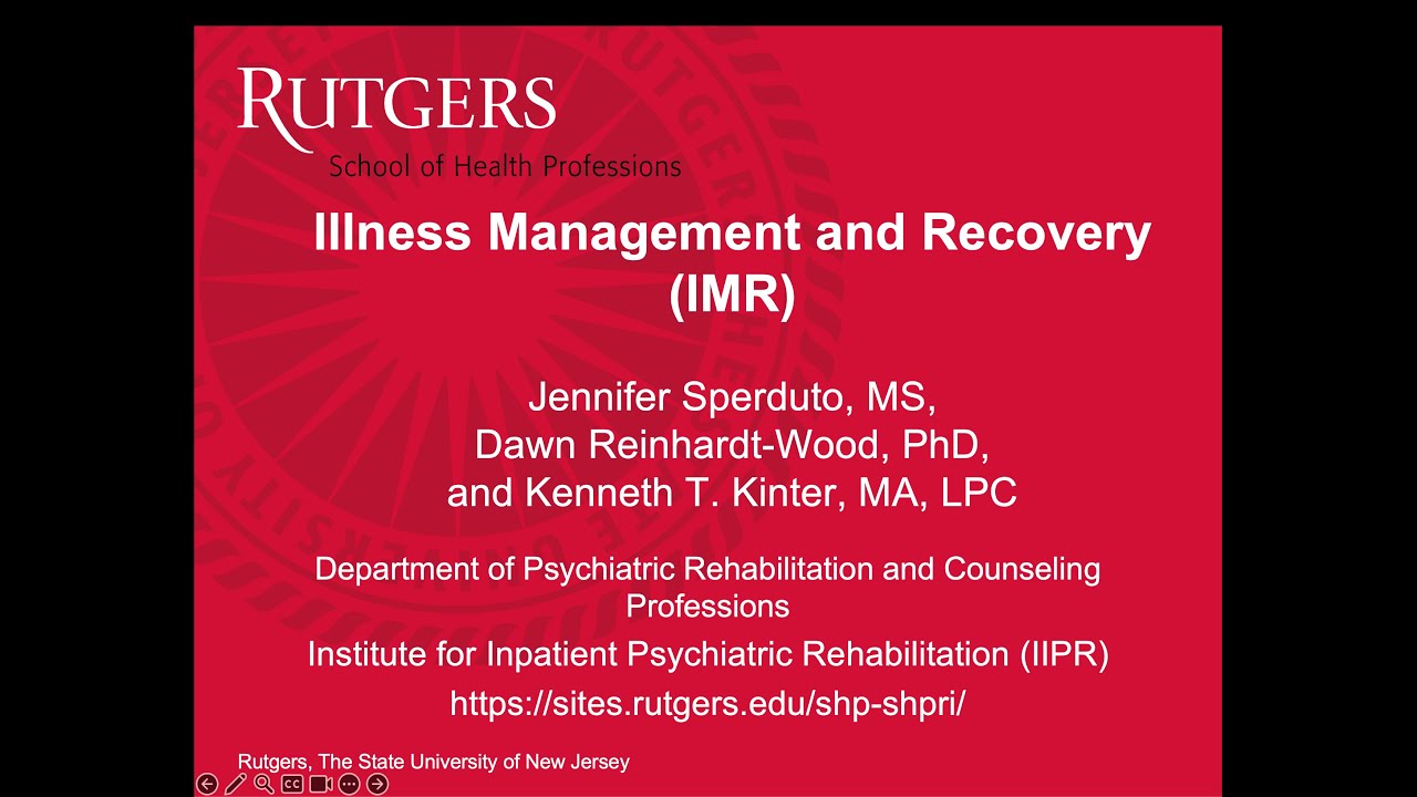 Overview of the Illness Management and Recovery (IMR) Group Program for ...