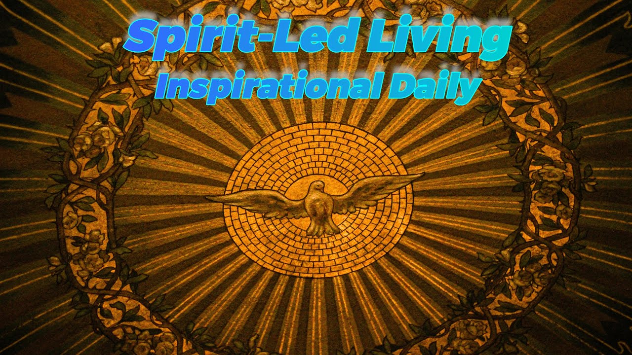 Spirit-Led Living: Discover the Power of the Holy Spirit in Everyday ...