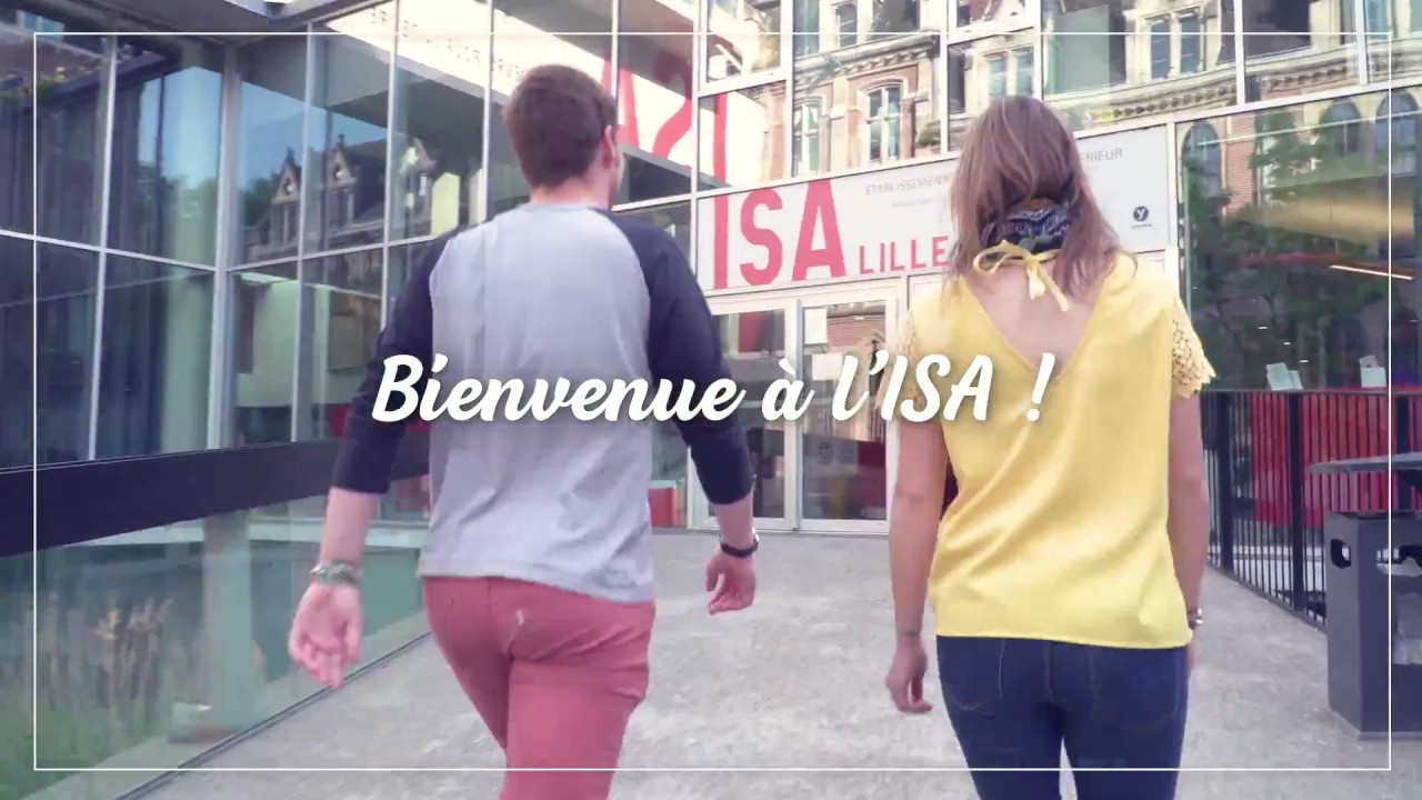 Bienvenue à l'ISA Lille ! - YouTube