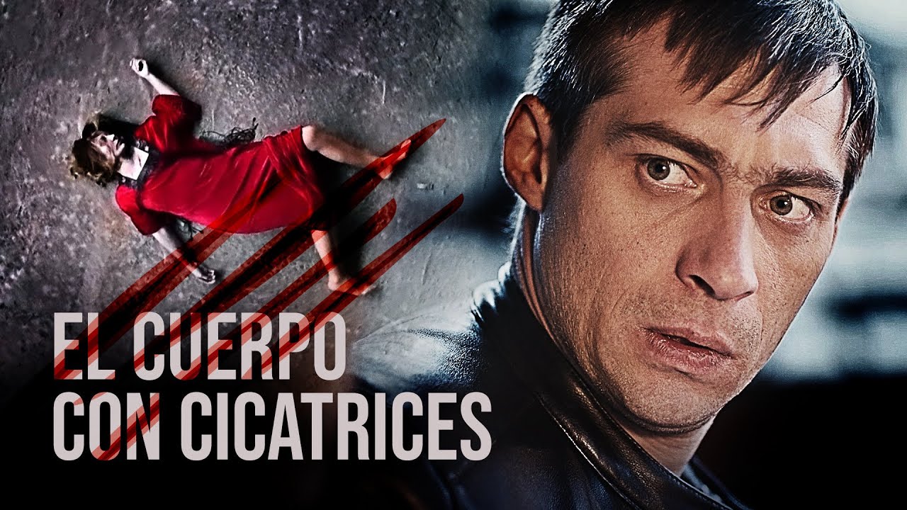 El Cuerpo Con Cicatrices ⚡ Series Completas en Español Latino - YouTube