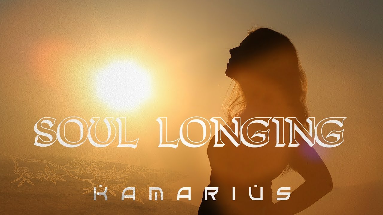 Kamarius - Soul Longing - YouTube