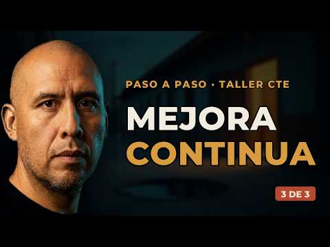 CÓMO ELABORAR EL PROGRAMA DE MEJORA CONTINUA | 3 criterios oficiales · CTE Fase Intensiva 2026-2027