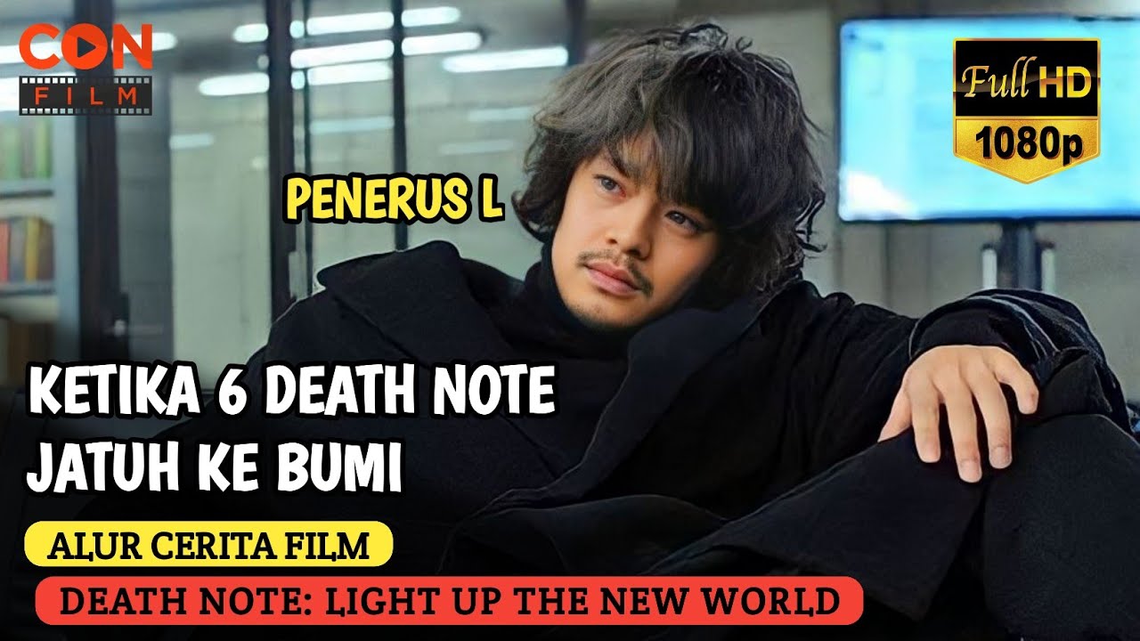 KETIKA 6 DEATH NOTE JATUH KE BUMI || ALUR CERITA FILM DEATH NOTE LIGHT ...