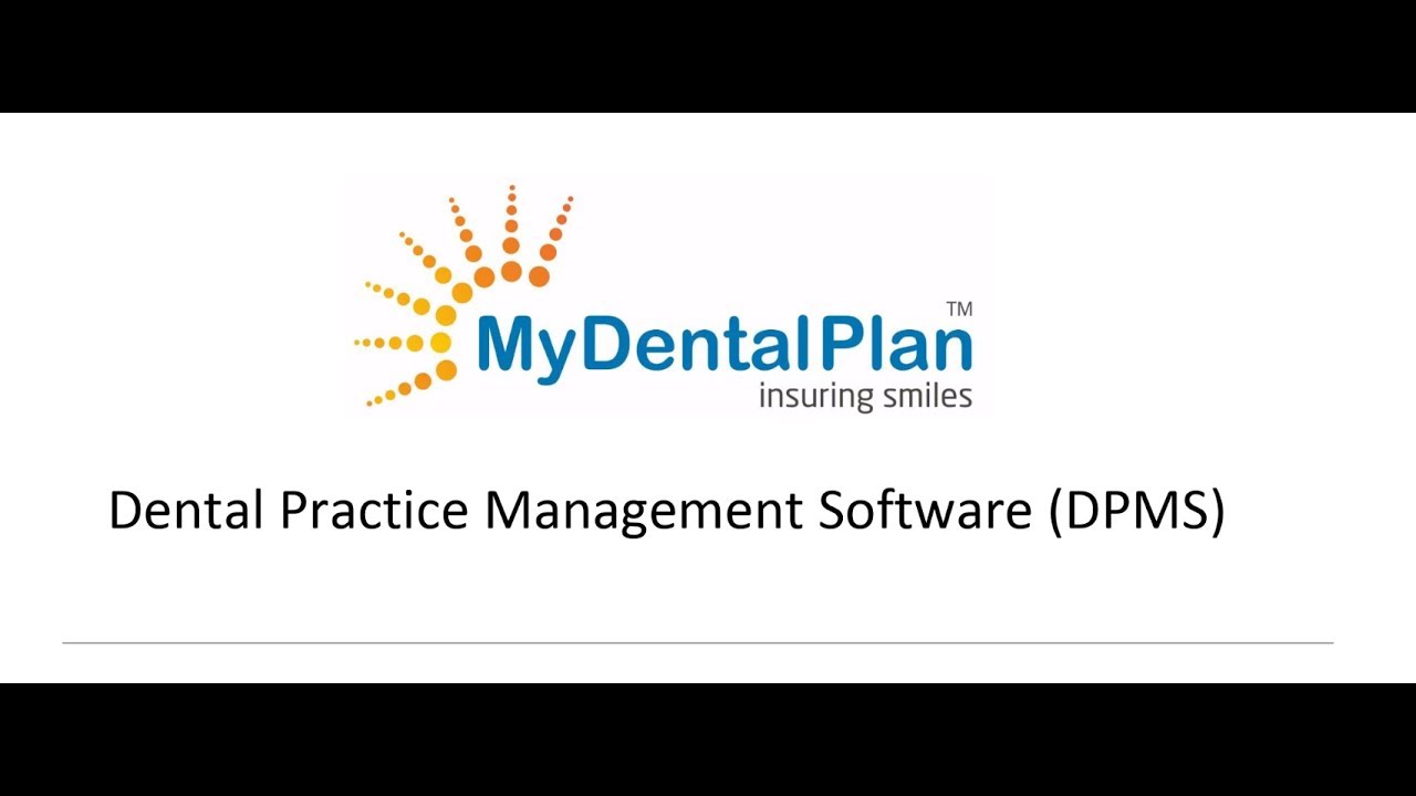 My Dental Plan's Dental Practice Management Software training Dashboard ...