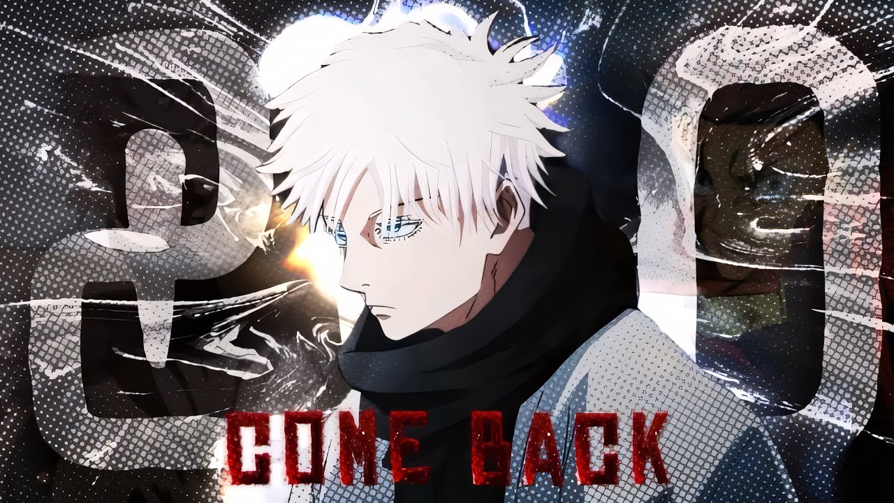 Gojo Returns from death | Chapter 260 | [AMV/Edit] - 4K - YouTube