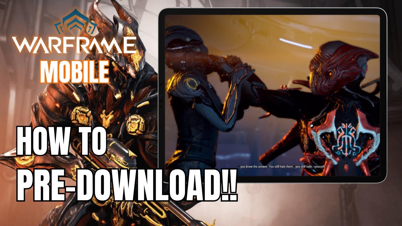[Warframe Mobile] HOW TO PRE-DOWNLOAD THE GAME!! - YouTube