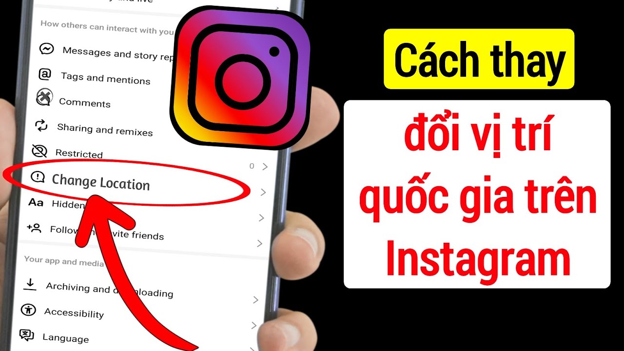 Cách thay đổi vị trí quốc gia trên Instagram | Cách thay đổi khu vực ...