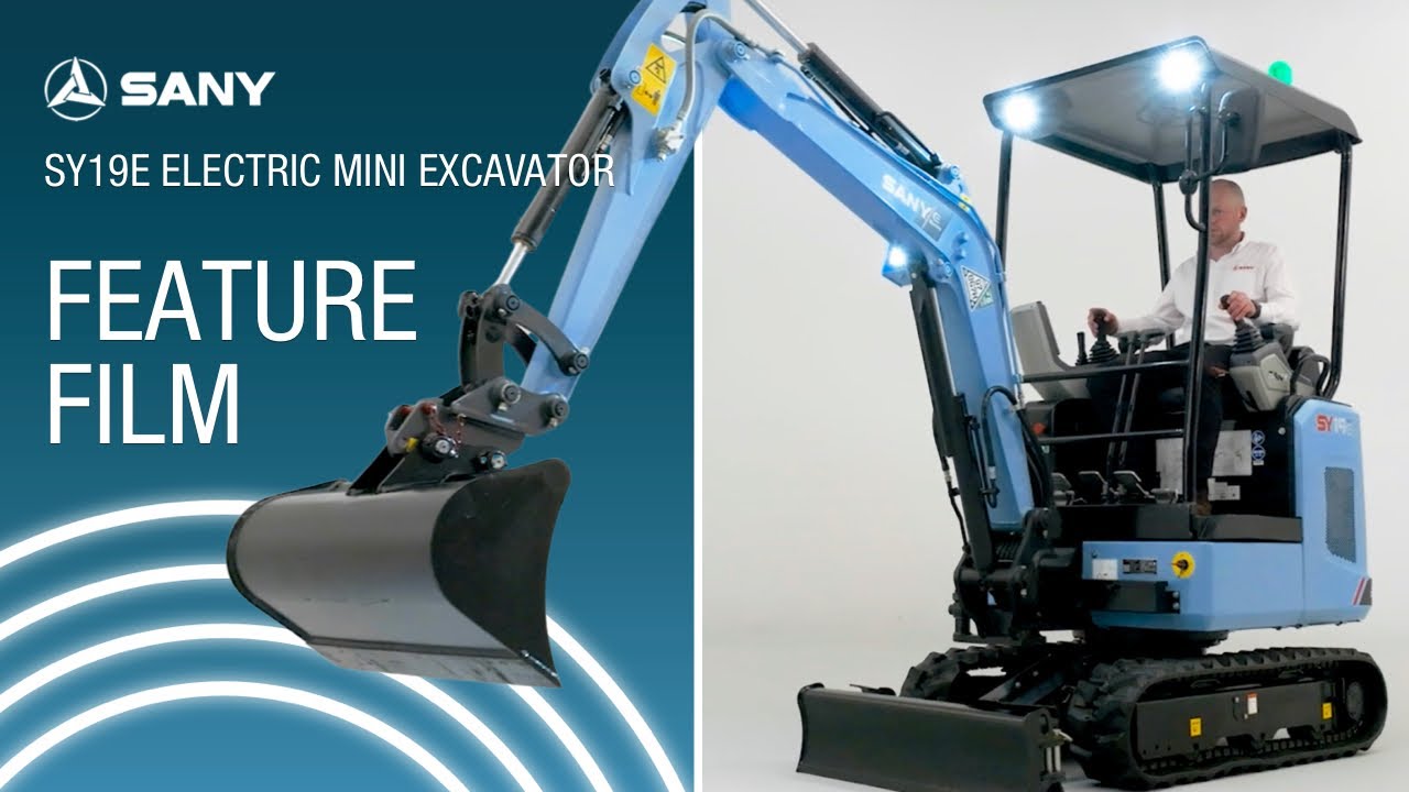 SANY SY19E ELECTRIC MINI EXCAVATOR - FEATURES FILM - YouTube