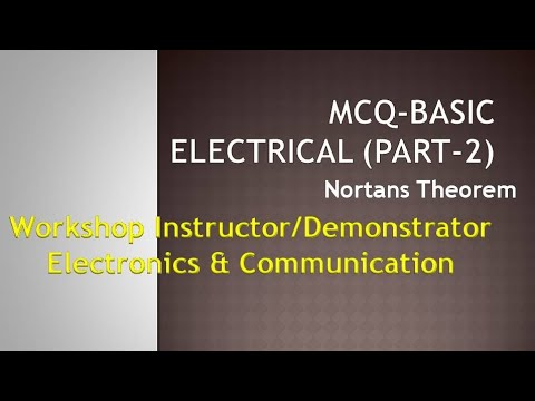 MCQ basic electrical/Nortans Theorem/workshop instructor/demonstrator in electronics ...