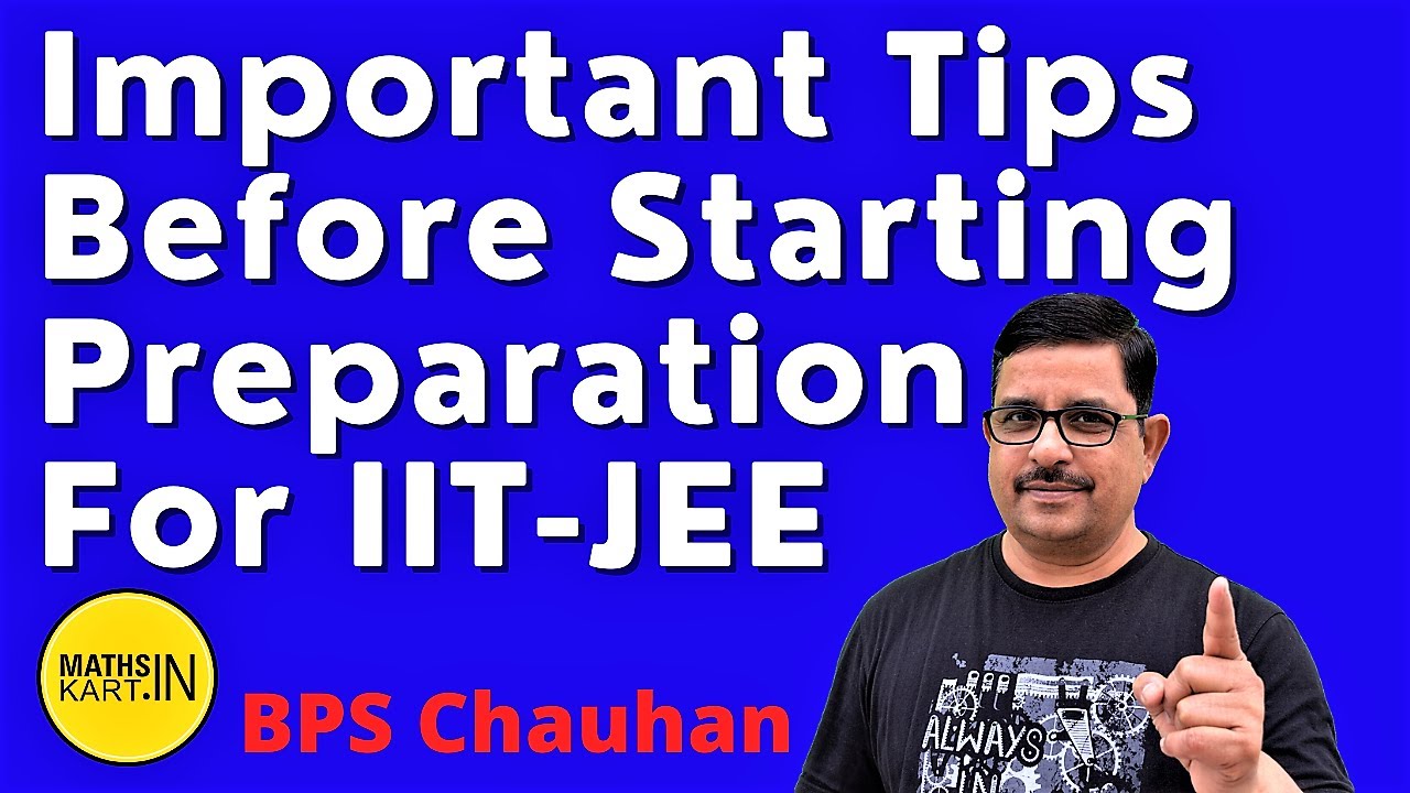 Important Tips Before Starting JEE | Preparation Tricks For IIT-JEE ...