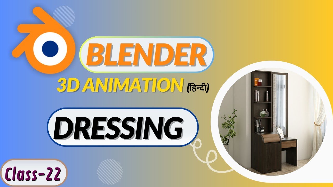 Class- 22 | Dressing Table Modeling & Texturing | Dressing Table | Blender Beginner Tutorials ...
