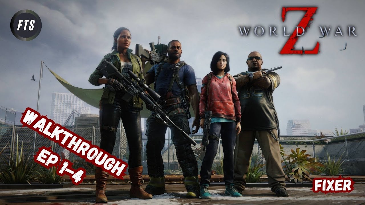 World War Z | Episode 1: New York - Chapter 4 | Class Fixer | Galler87 ...