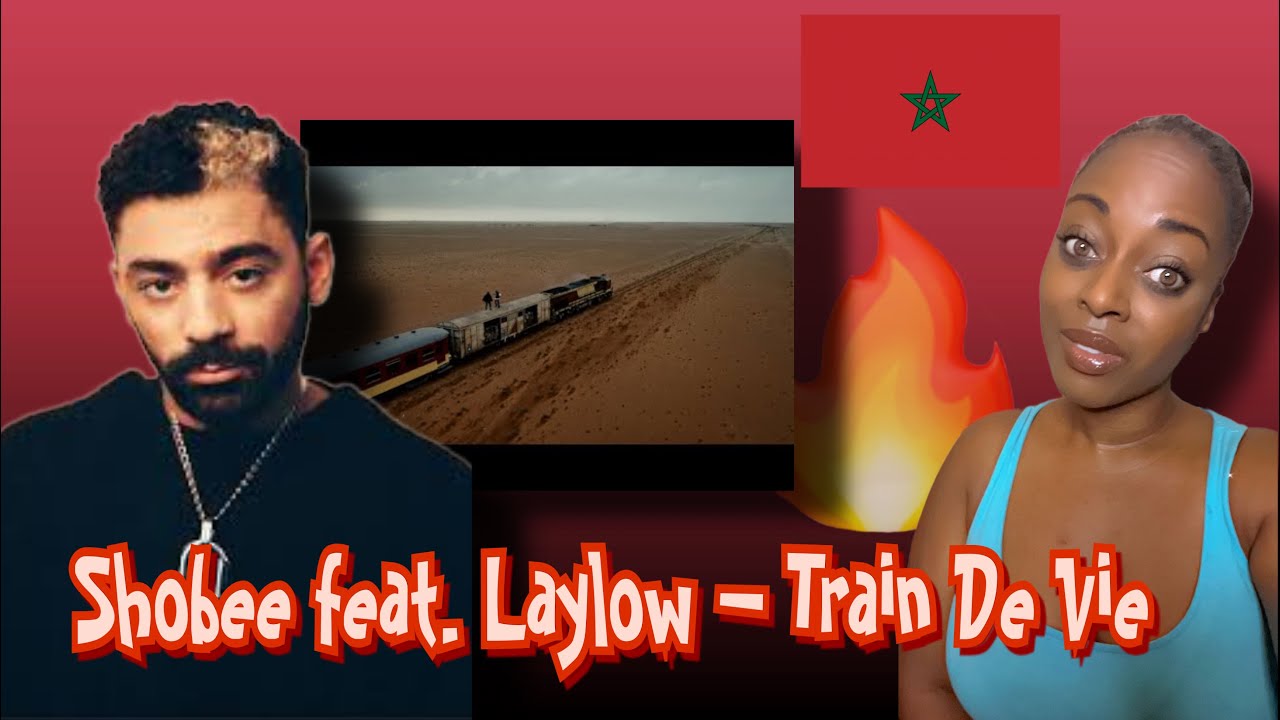 Shobee feat. Laylow - Train De Vie (Reaction) 🇲🇦🇬🇧 - YouTube