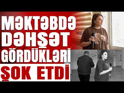 Məktəbdə dəhşət - Gördükləri şok etdi - Xəbərə Bax Da