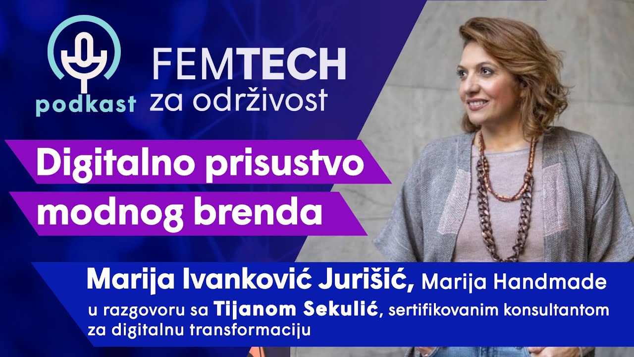 Epizoda #02 MARIJA IVANKOVIĆ JURIŠIĆ, Marija Handmade - FEMTECH za ...